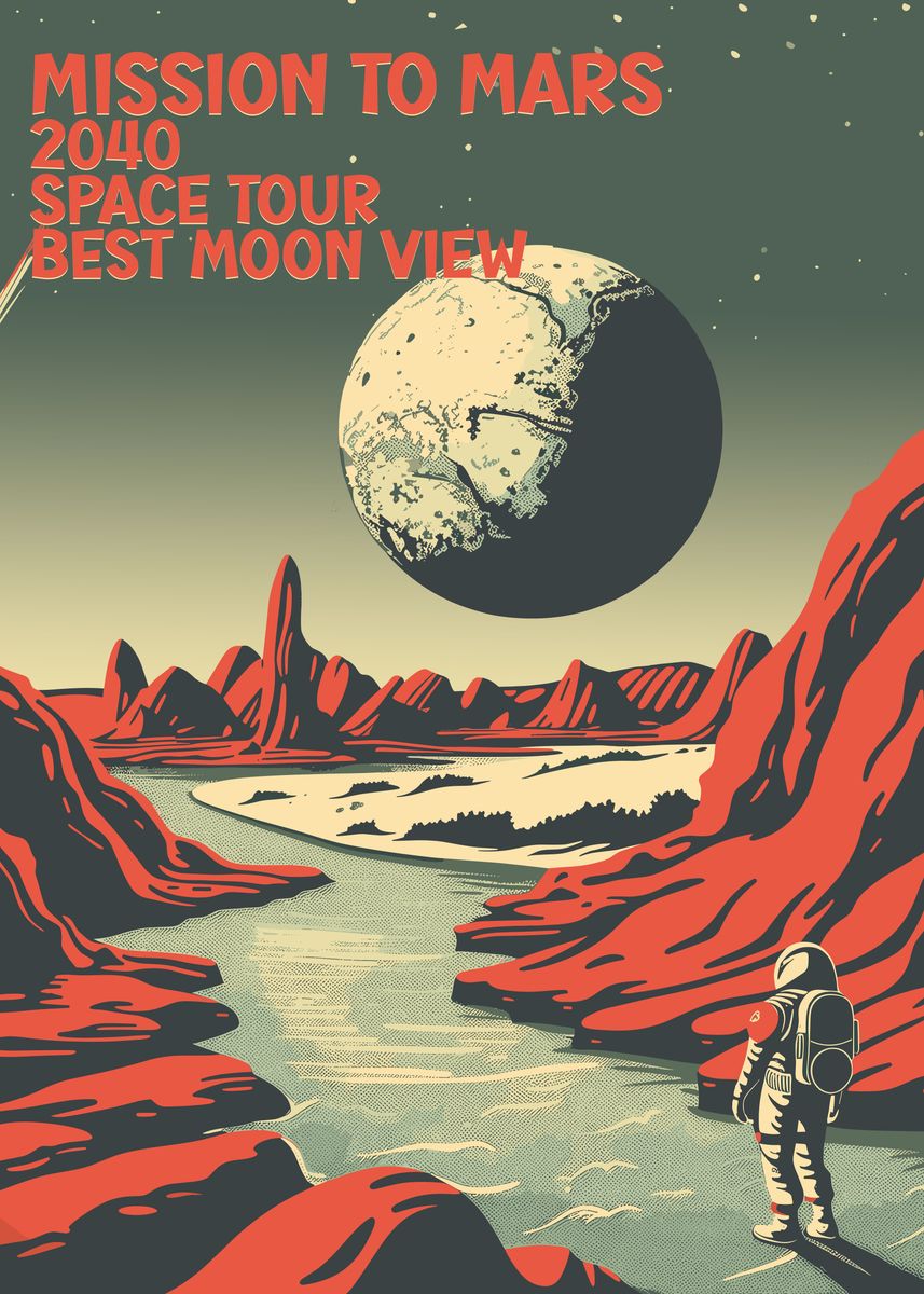 'Mission to Mars Space Tour' Poster, picture, metal print, paint by ...