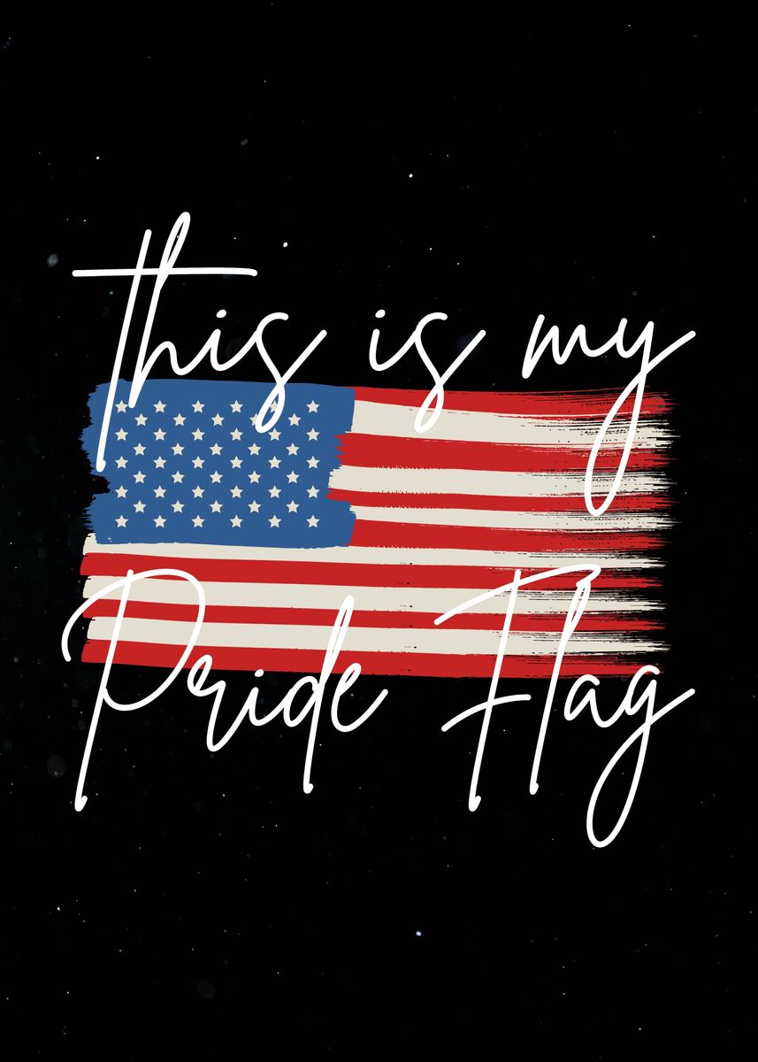 '4th Of July USA Pride Flag' Poster, picture, metal print, paint by ...