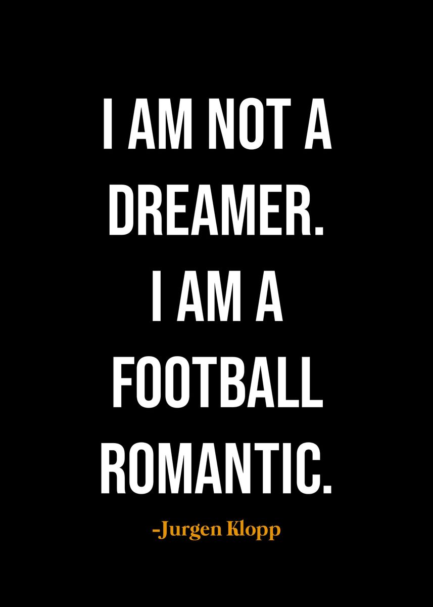 'Jurgen Klopp quotes ' Poster, picture, metal print, paint by THREE ...