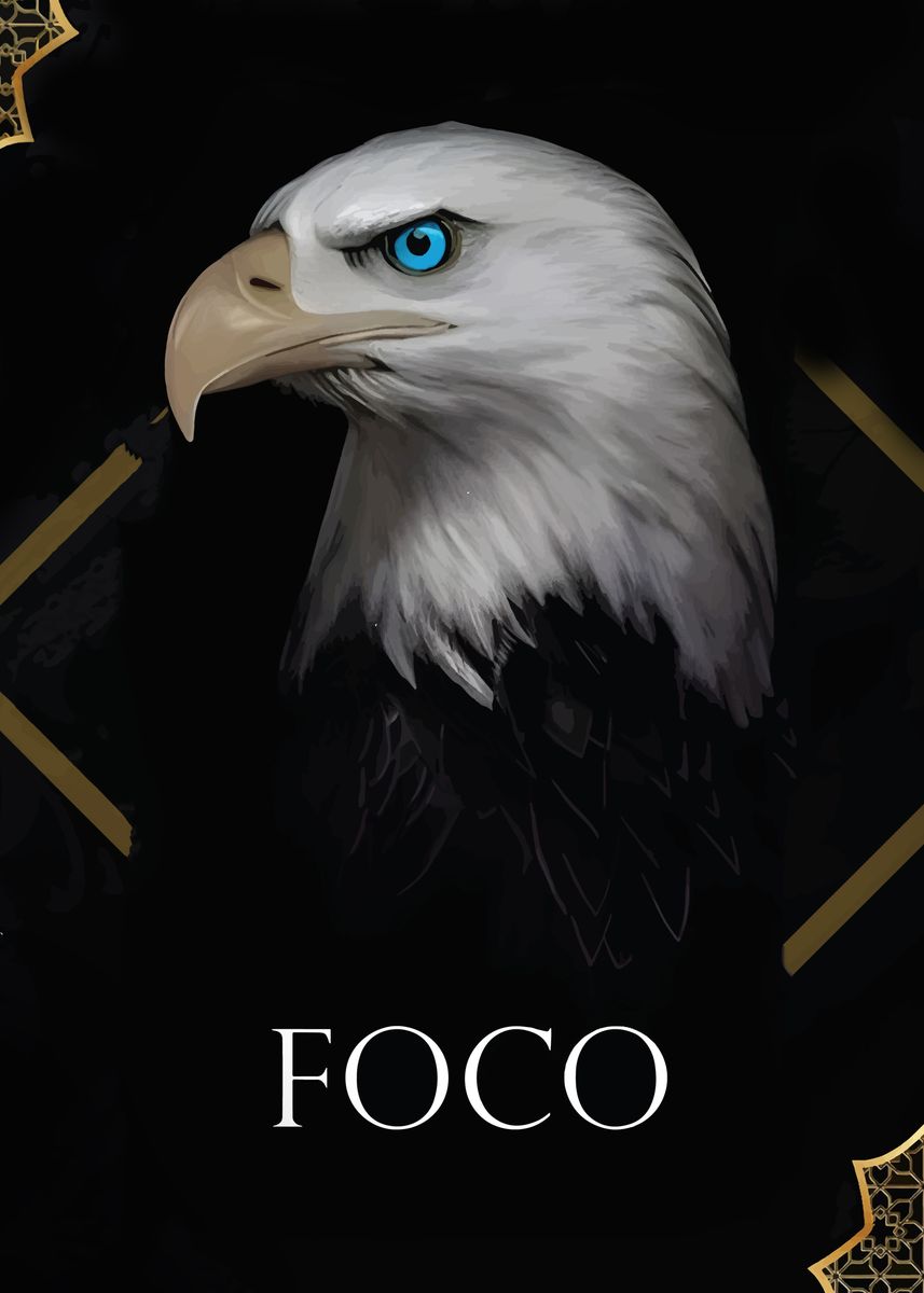'Eagle Foco ' Poster, picture, metal print, paint by ALEX GREZ | Displate