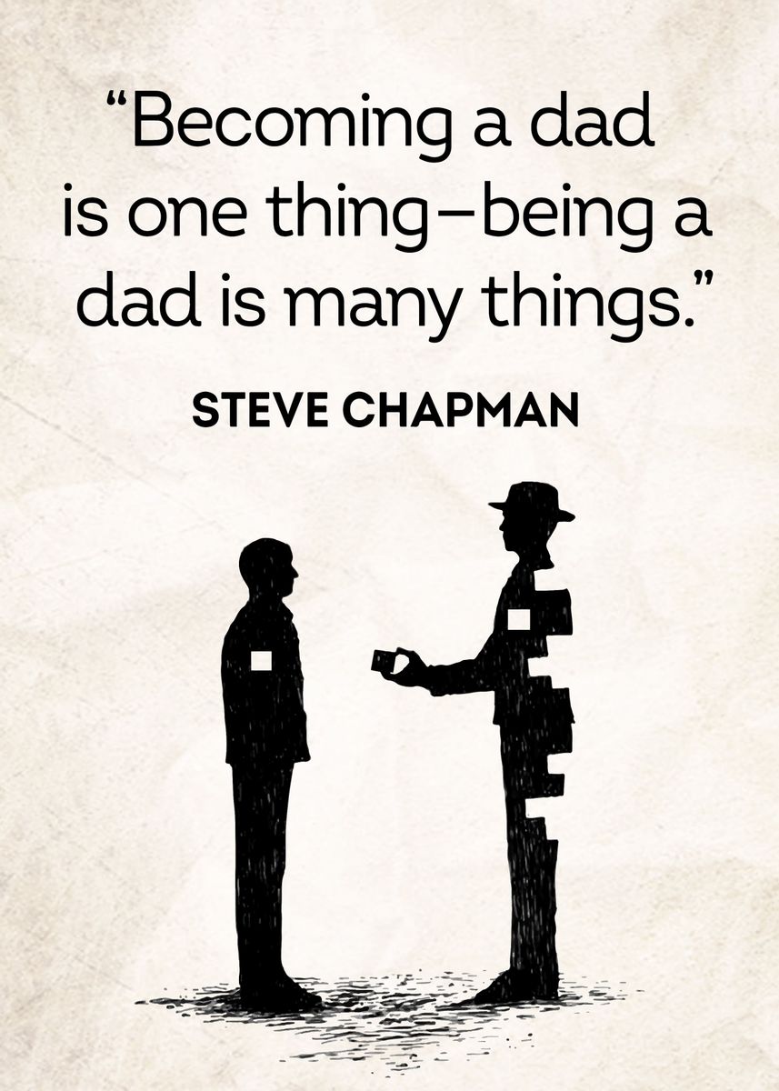 'Fathers Day Quotes Son' Poster, picture, metal print, paint by Loves ...