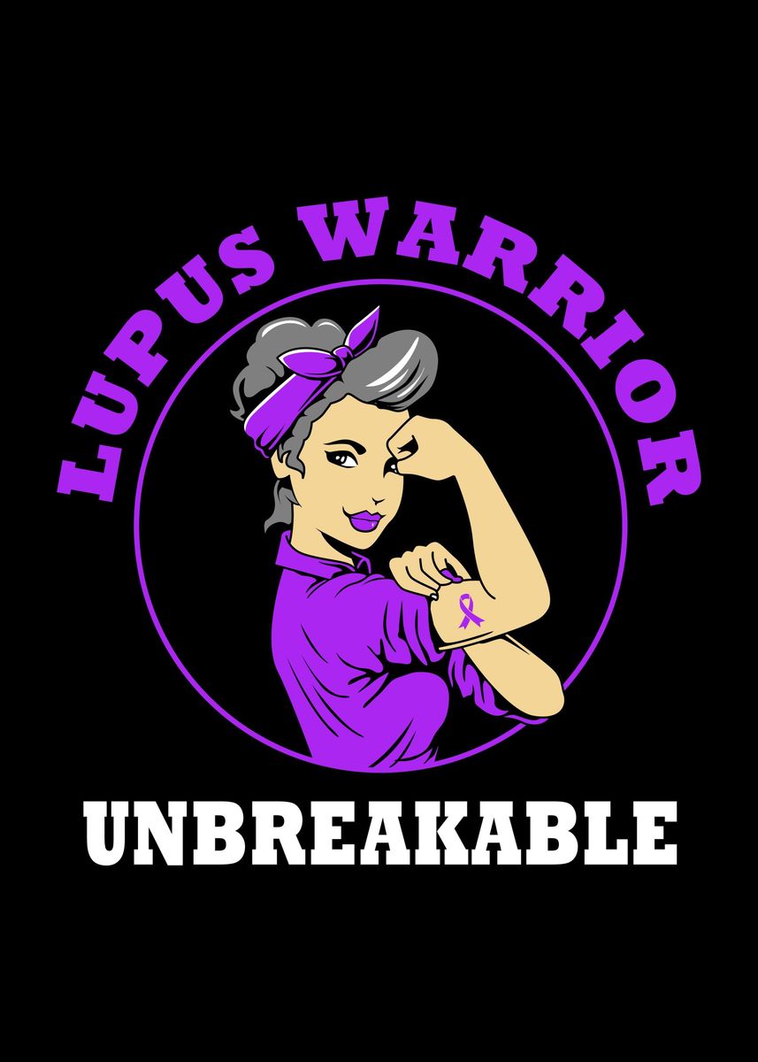 'Lupus Warrior Unbreakable' Poster, picture, metal print, paint by FunnyGifts | Displate