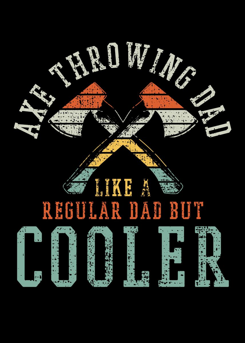 'Unique Axe Throwing' Poster, picture, metal print, paint by Dominik ...