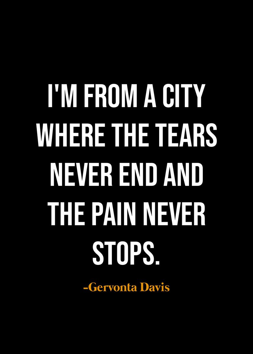 'Gervonta Davis quotes ' Poster, picture, metal print, paint by Quotes ...