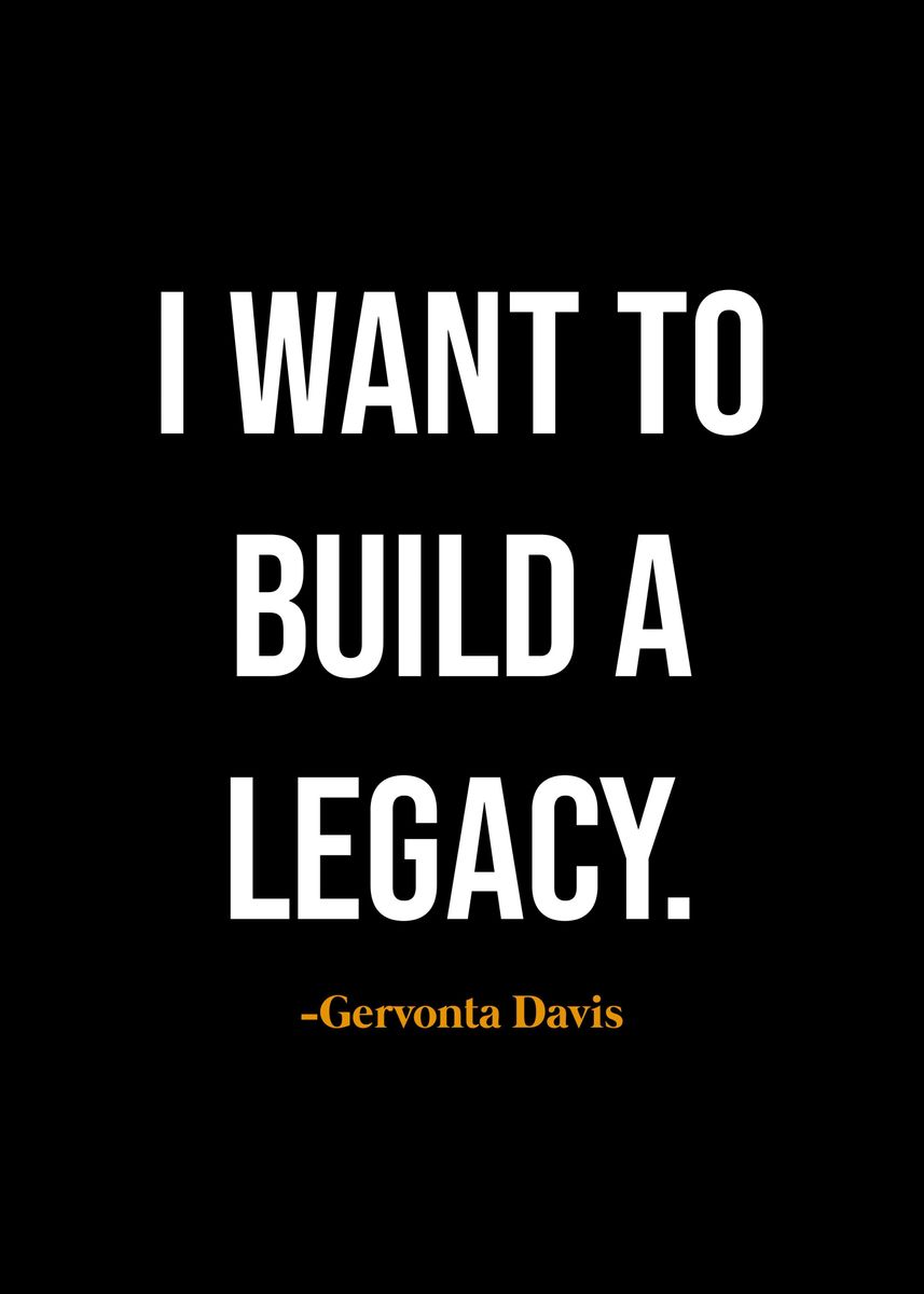 'Gervonta Davis quotes ' Poster, picture, metal print, paint by Quotes ...