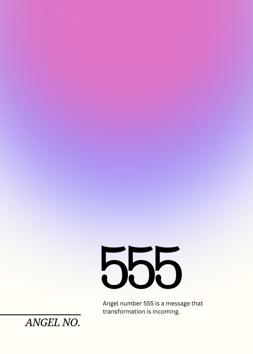 'Angel Number 555' Poster, picture, metal print, paint by Steff Design ...