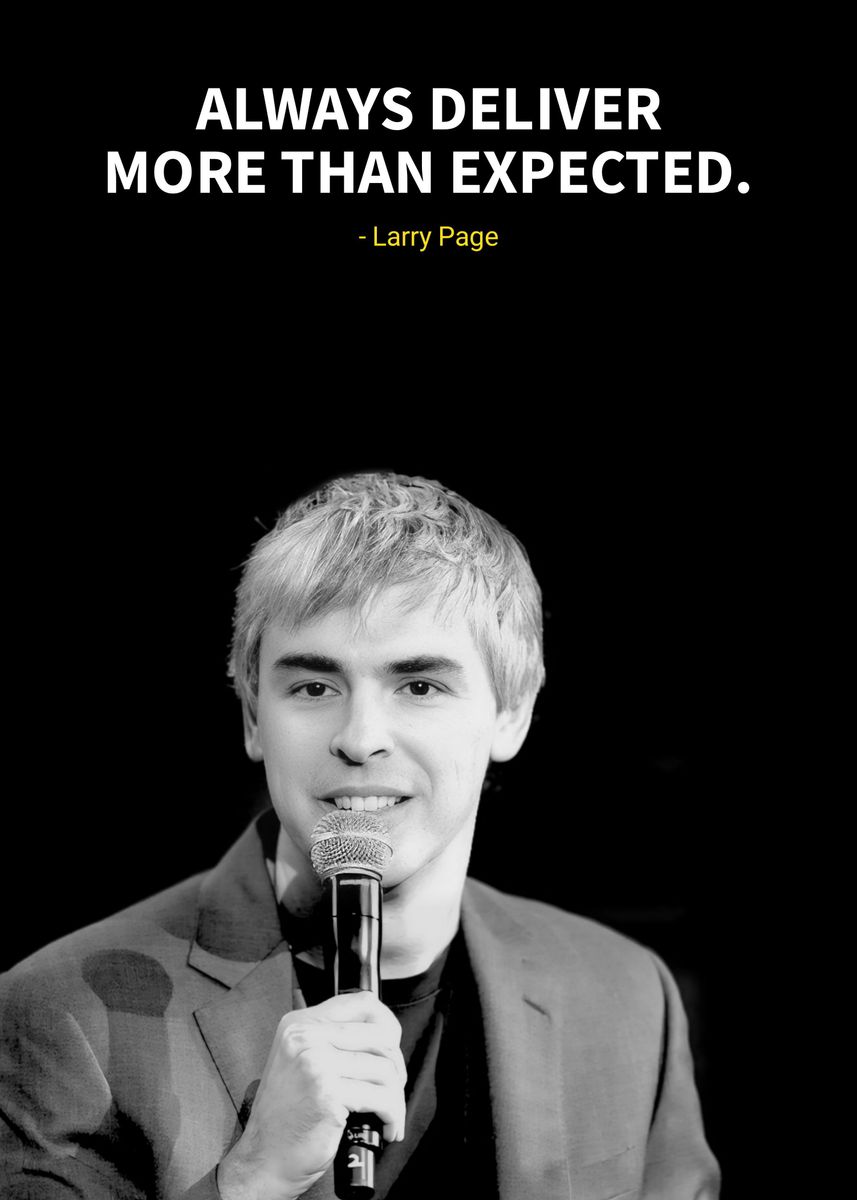 'Larry page quotes ' Poster, picture, metal print, paint by Lunzii Art ...