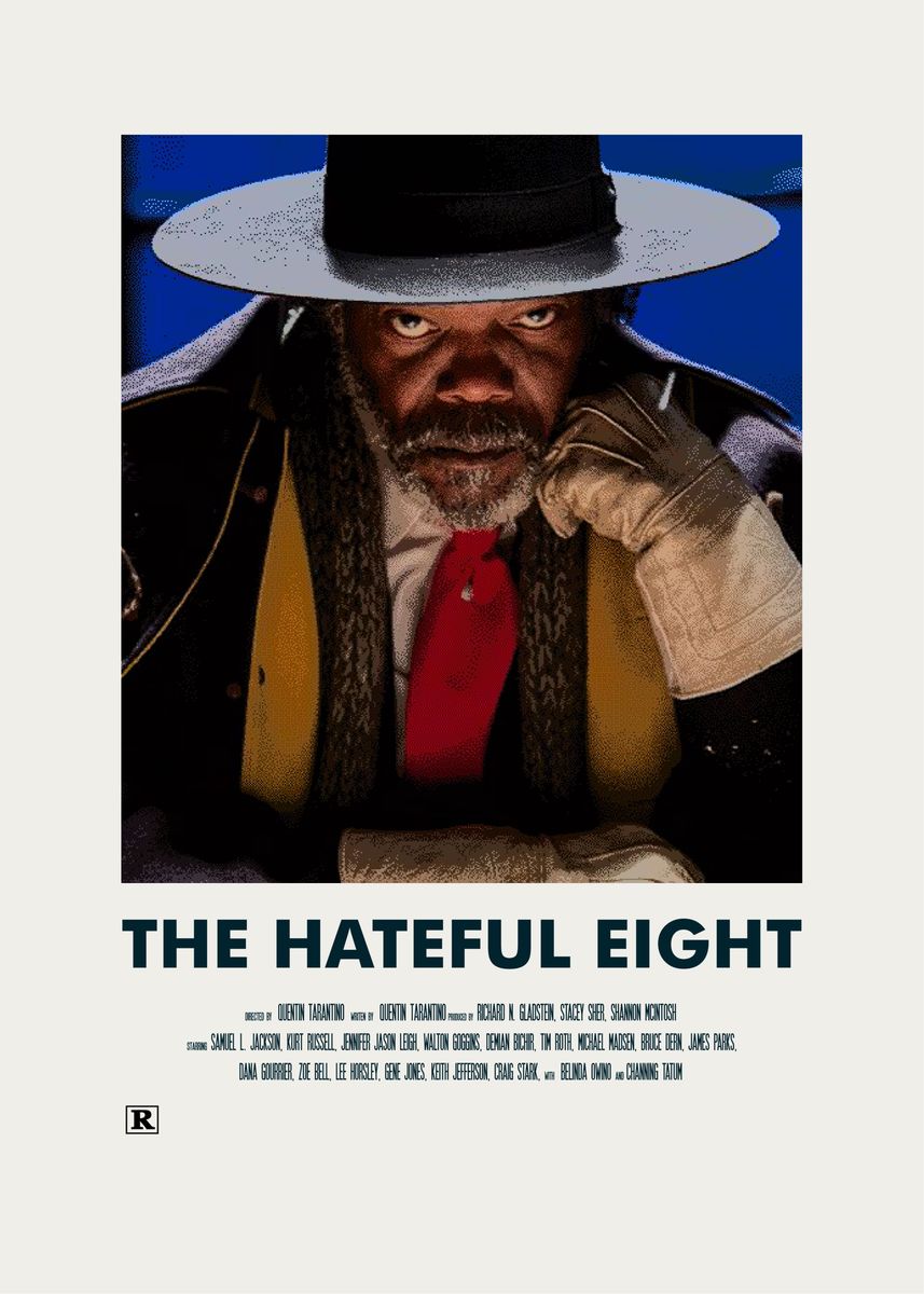 'the hateful eight' Poster, picture, metal print, paint by The Artnesia ...