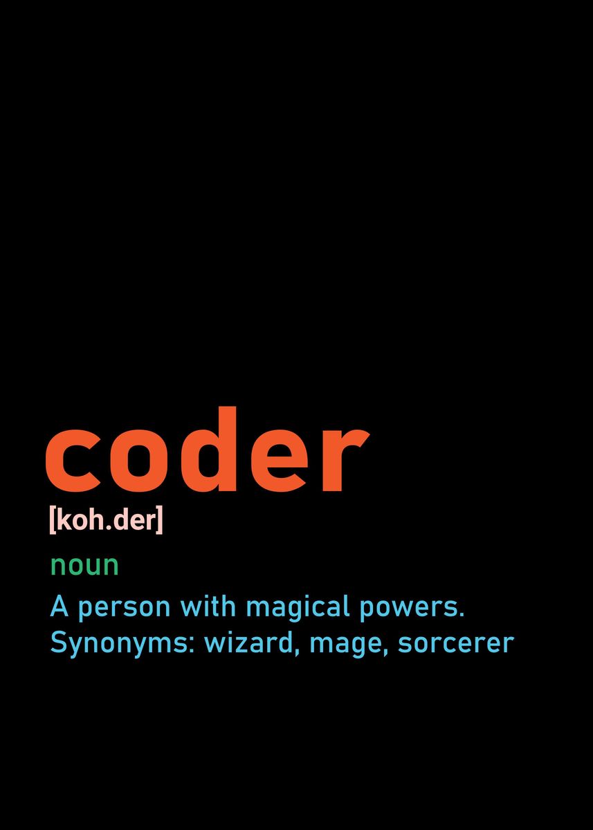 'Coder definition' Poster, picture, metal print, paint by WallArt ...