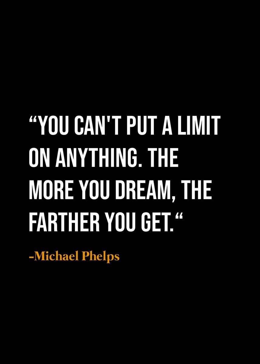 'Michael Phelps quotes ' Poster, picture, metal print, paint by Quotes ...