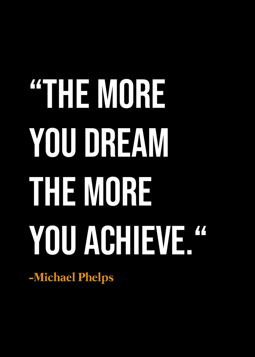 'Michael Phelps quotes ' Poster, picture, metal print, paint by Quotes ...