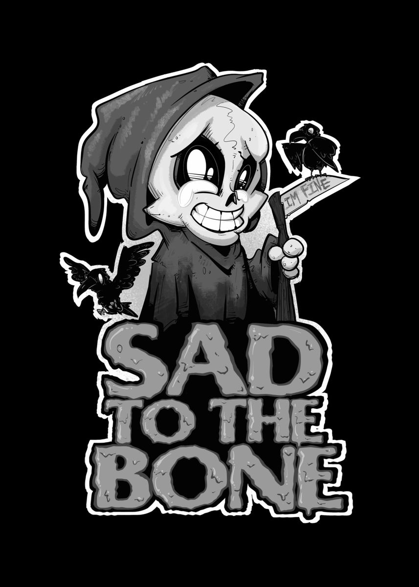 'Sad To The Bone II' Poster, picture, metal print, paint by LVB Art ...