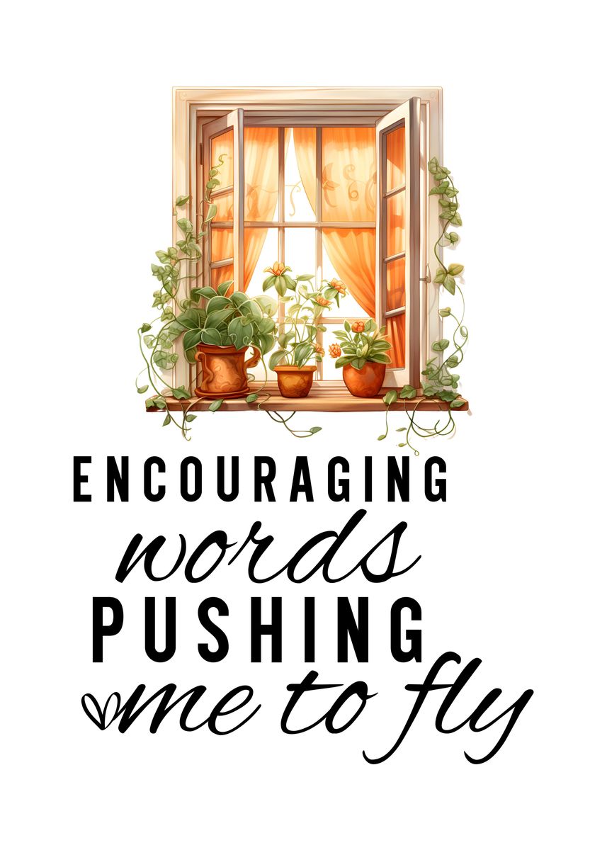 'Encouraging words' Poster, picture, metal print, paint by Juliana RW ...