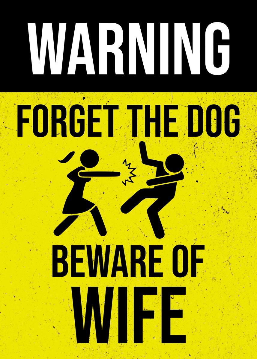 'WARNING FUNNY WIFE' Poster, picture, metal print, paint by Atomic ...