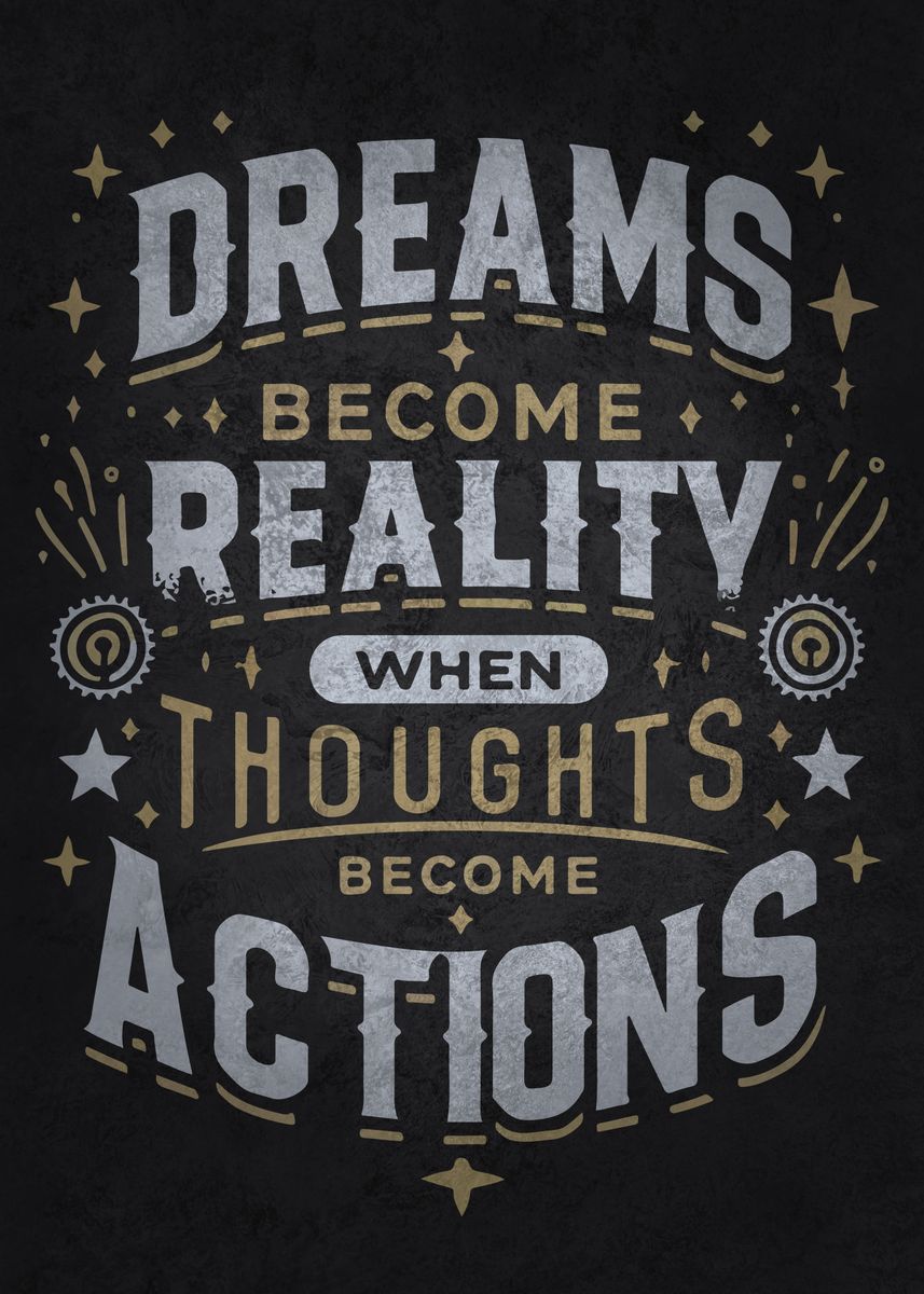 'Dreams Reality vs Actions' Poster, picture, metal print, paint by CHAN ...