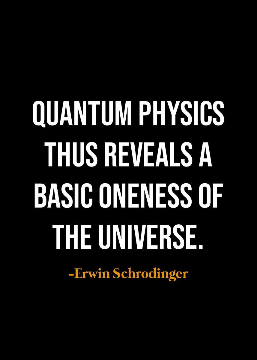 'Erwin Schrodinger quotes ' Poster, picture, metal print, paint by ...