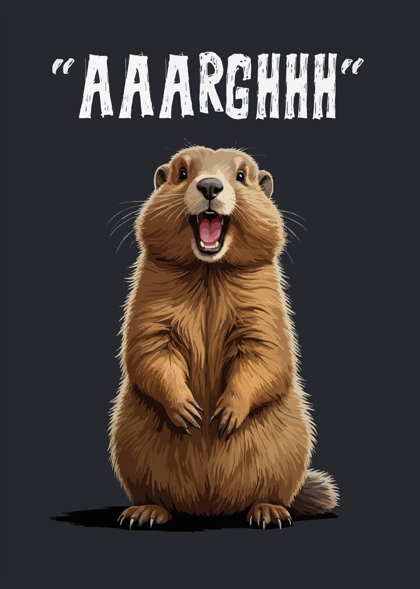 'Marmot Groundhog Meme' Poster, picture, metal print, paint by MIROKU ...