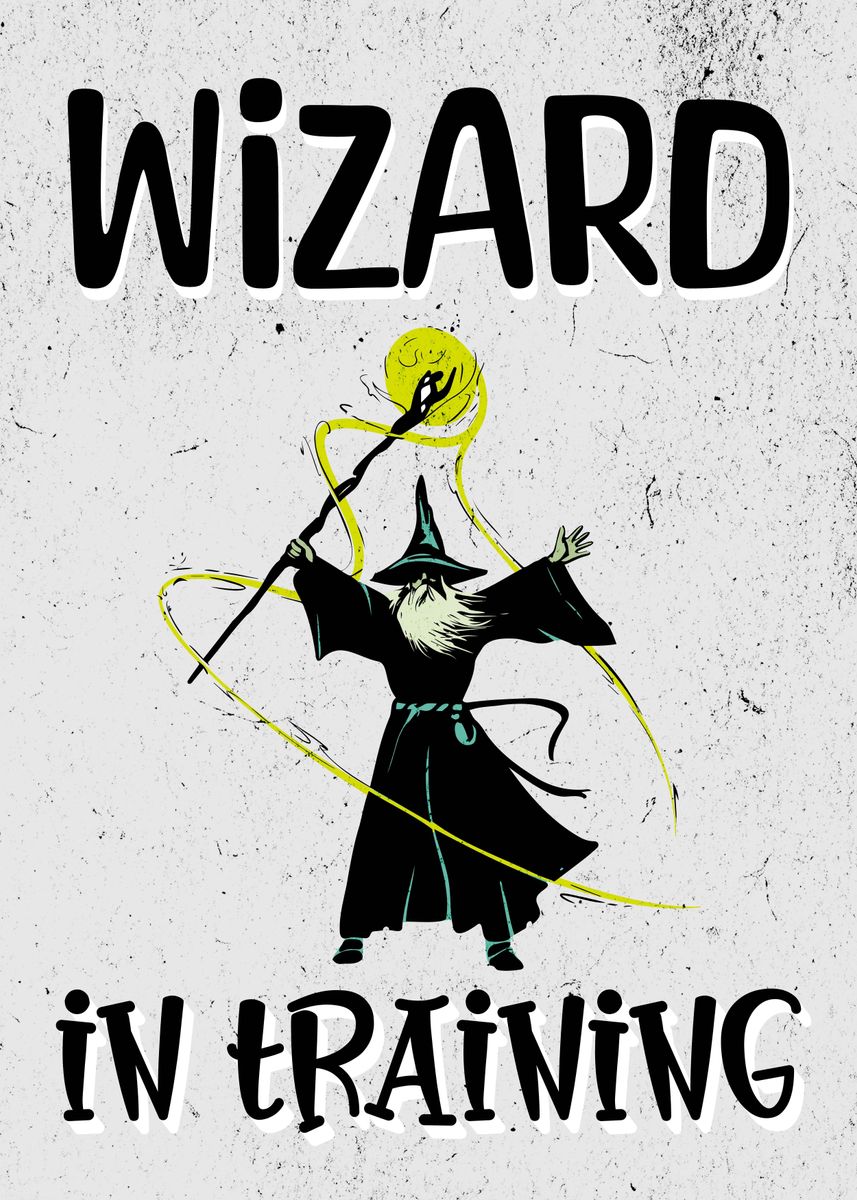 'WIZARD IN TRAINING FIRE' Poster, picture, metal print, paint by Atomic ...