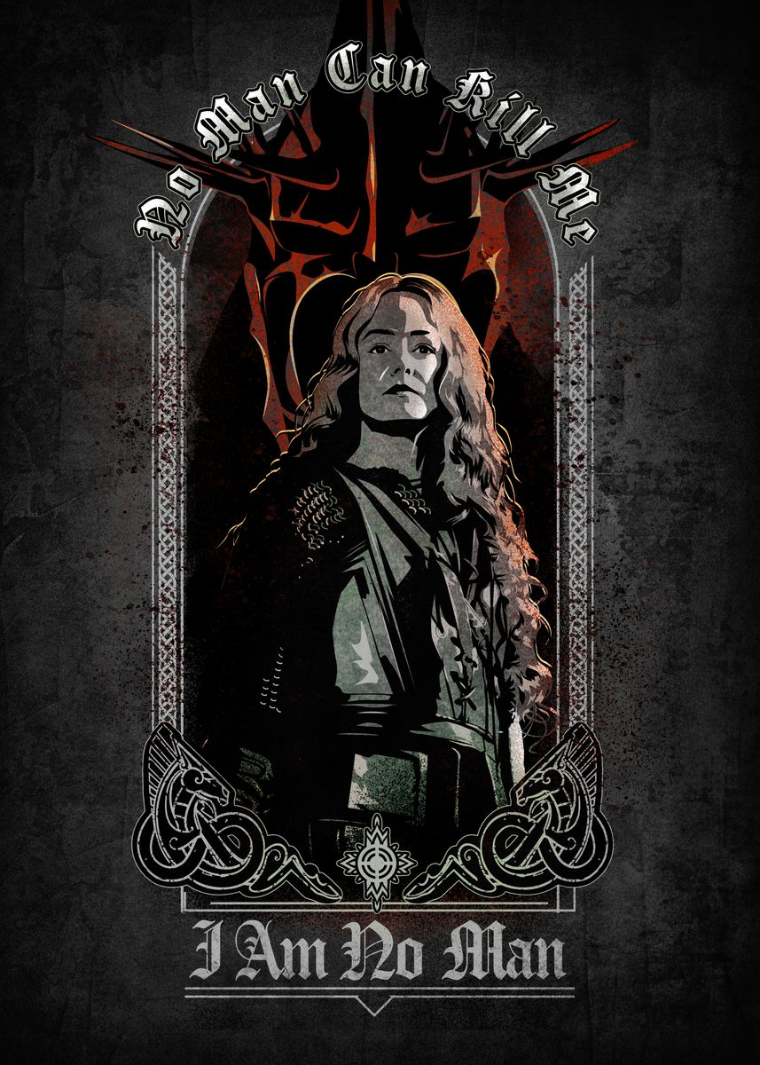 'I Am No Man' Poster, picture, metal print, paint by Middle-Earth ...