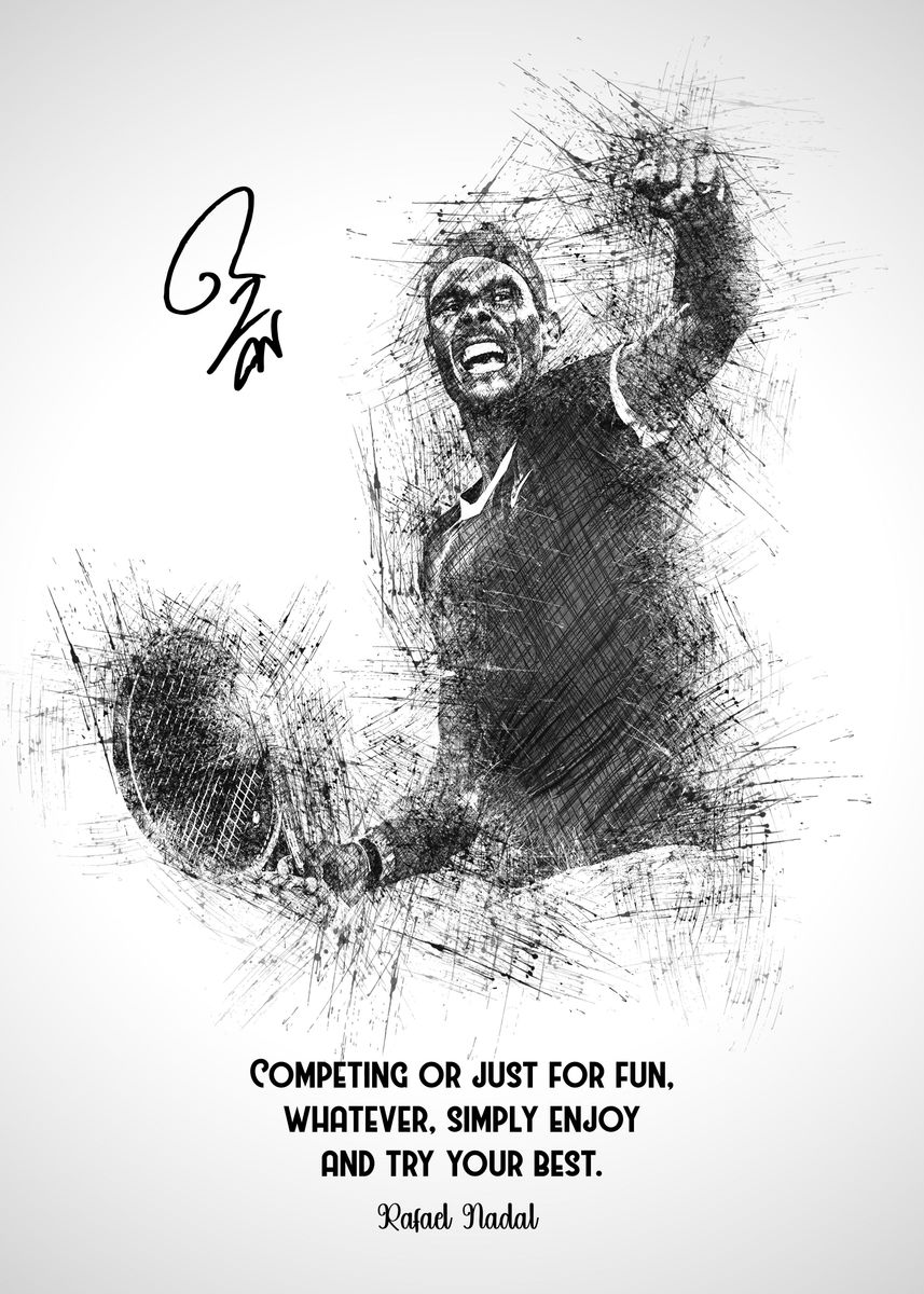 'Rafael Nadal Quotes' Poster, picture, metal print, paint by Clay ...