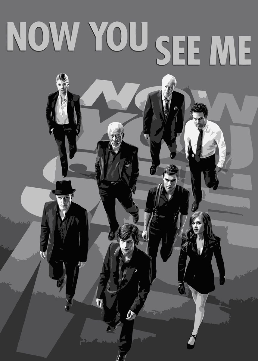 'Now You See Me' Poster, picture, metal print, paint by death vomit ...