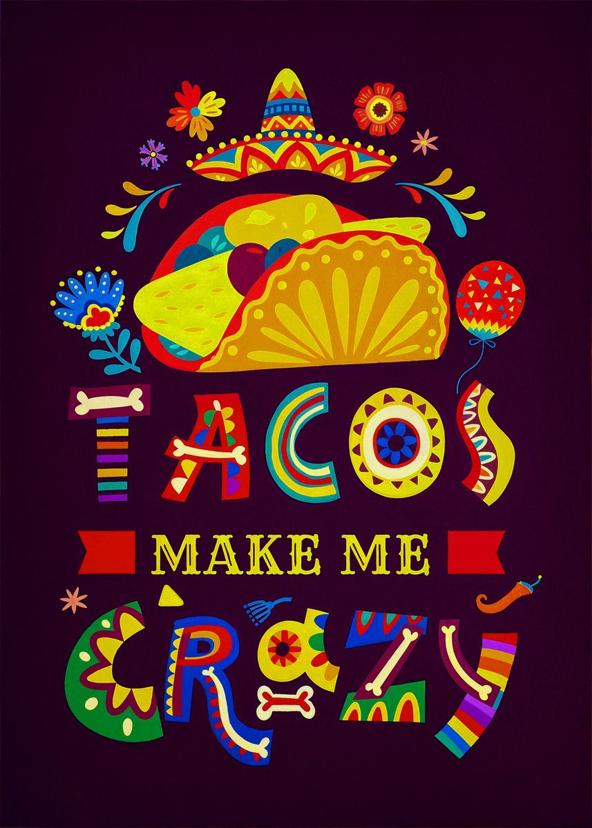 'I love tacos' Poster, picture, metal print, paint by Gabriel dfv ...