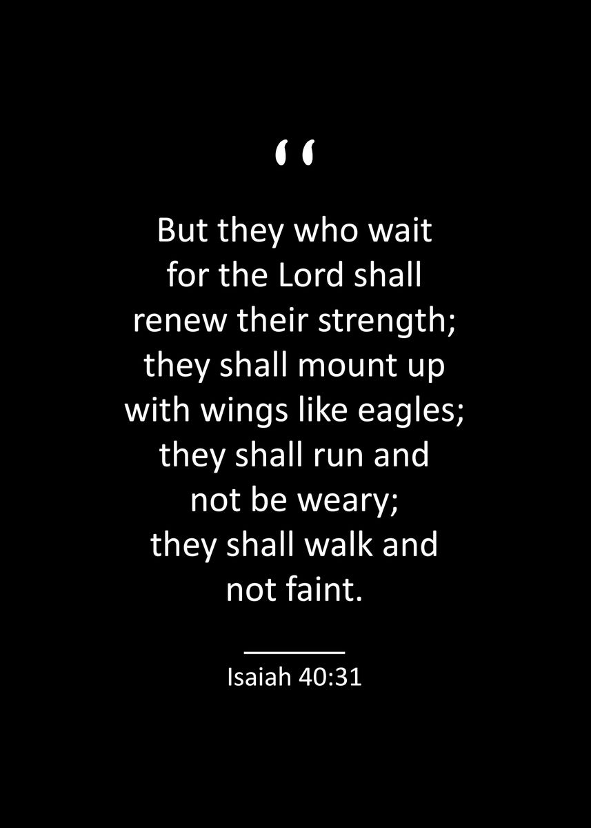 'Isaiah 40 31' Poster, picture, metal print, paint by Kaly Prints | Displate