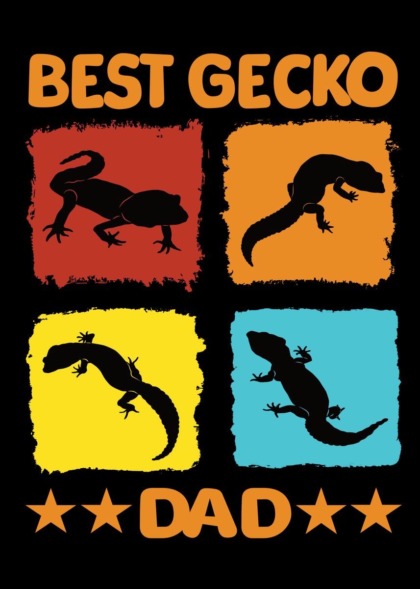 'Best Gecko Dad' Poster, picture, metal print, paint by ZS C O M M E R ...