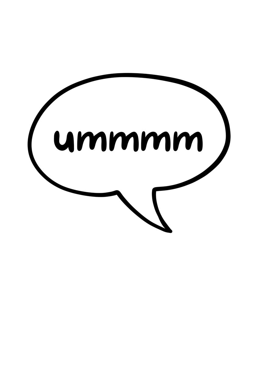 'Ummmm' Poster, picture, metal print, paint by fay list.art | Displate