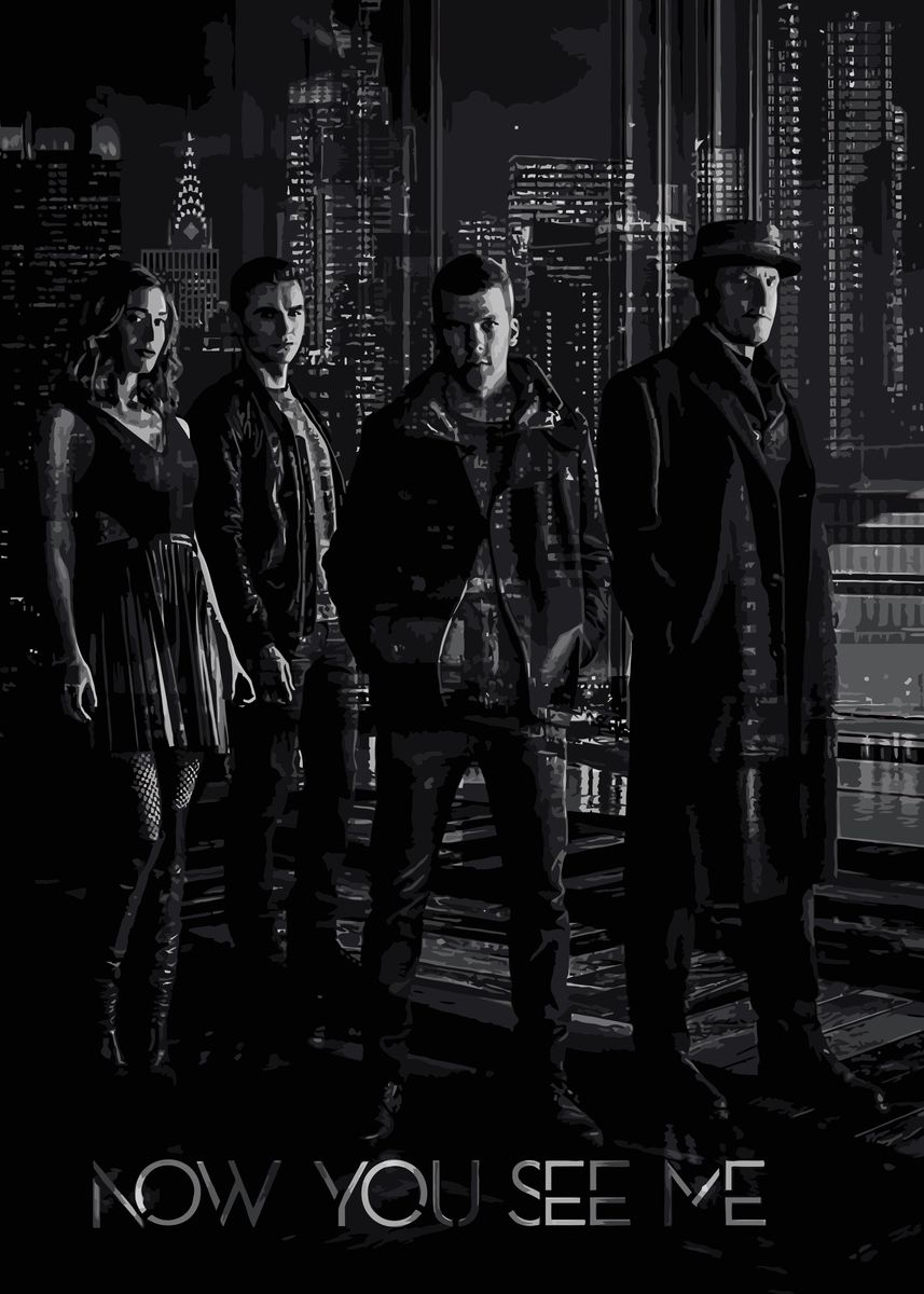 'Now You See Me' Poster, picture, metal print, paint by ridwan displate ...