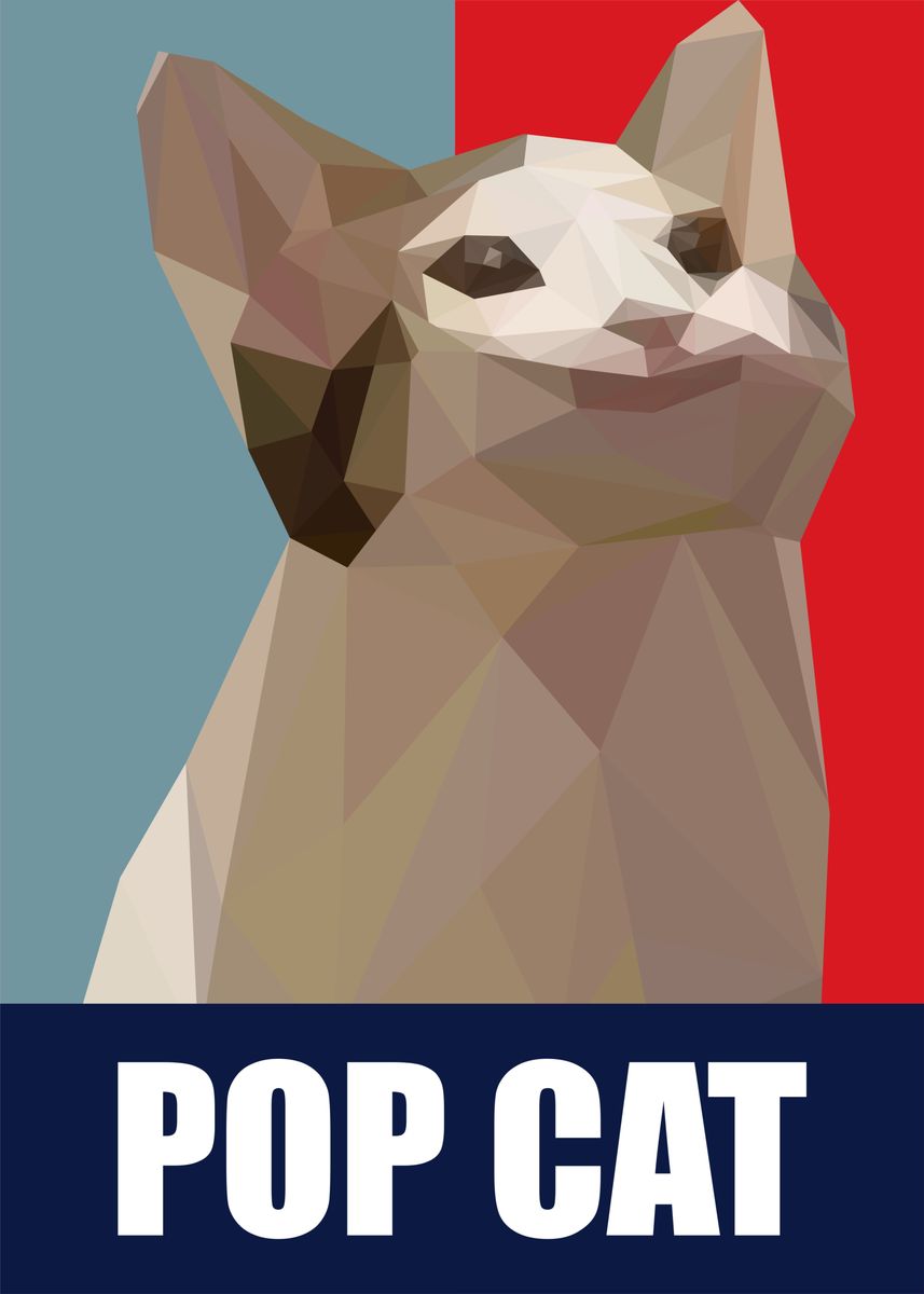 'pop cat meme' Poster, picture, metal print, paint by Exclusive Metal ...