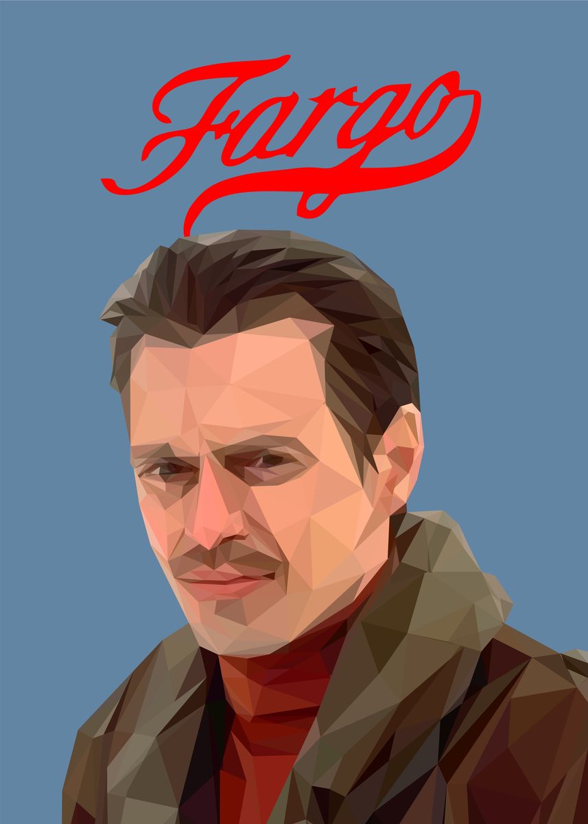 'fargo' Poster, picture, metal print, paint by Lowpoly Posters | Displate