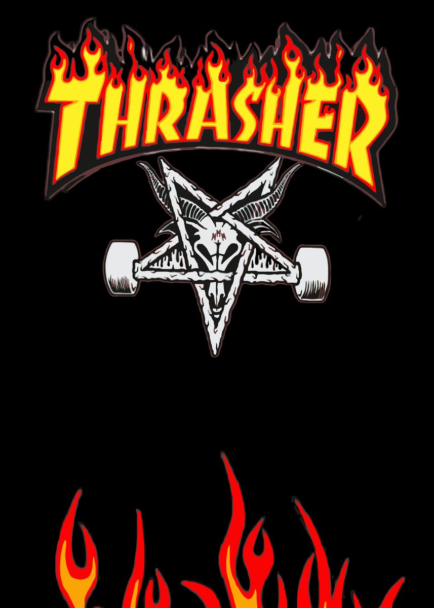 'Thrasher Art' Poster, picture, metal print, paint by Blez Time | Displate