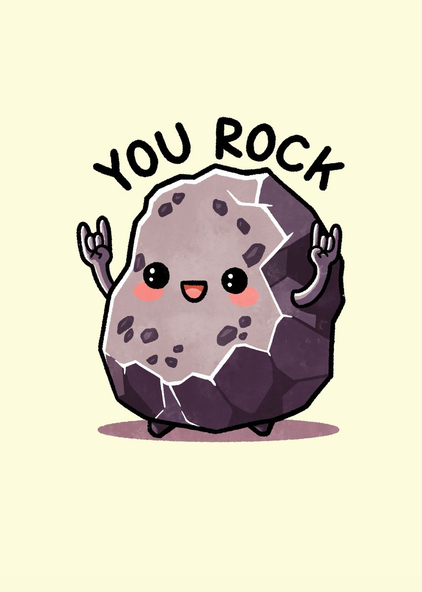 'You rock' Poster, picture, metal print, paint by Fanfreak | Displate