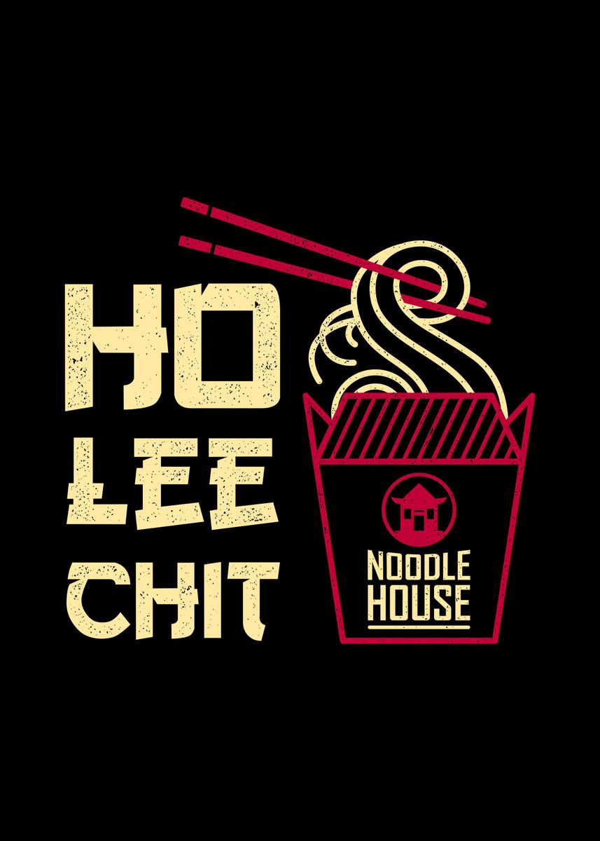 'Hoo Lee Chit Noodle House ' Poster, picture, metal print, paint by ...