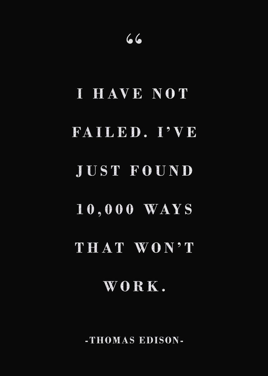 'Thomas Edison Quote' Poster, picture, metal print, paint by Angel ...