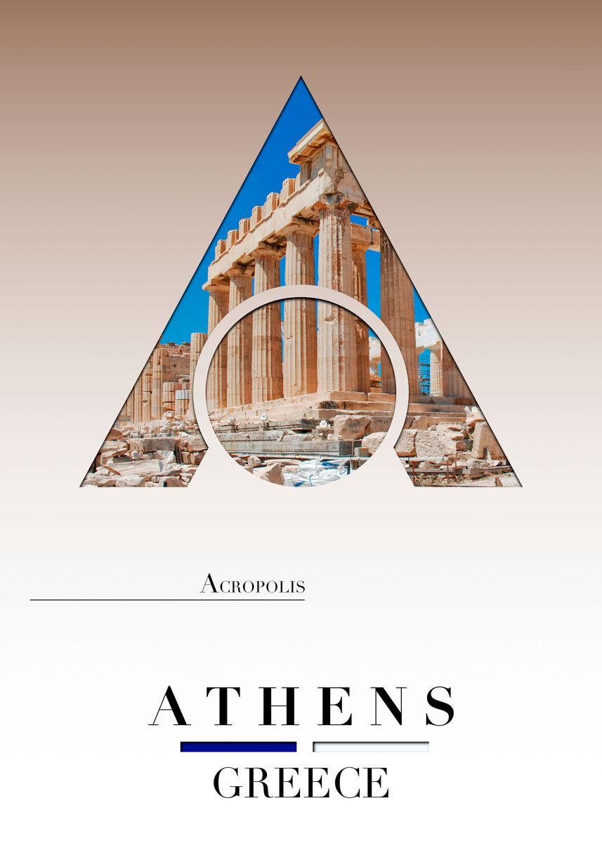'Acropolis Greece Letter A' Poster, picture, metal print, paint by ...