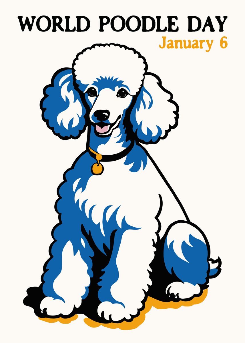 'World Poodle Day Art Print' Poster, picture, metal print, paint by ...