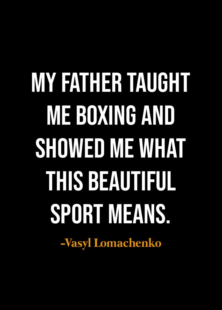 'Vasyl Lomachenko quotes ' Poster, picture, metal print, paint by ...