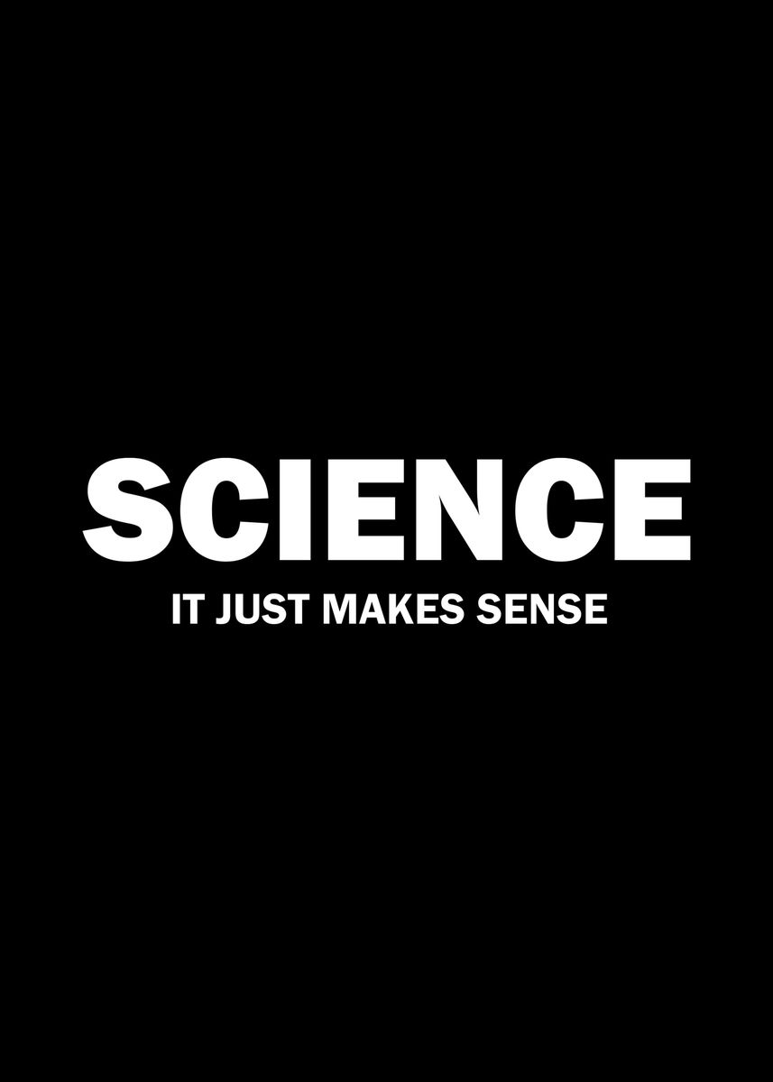 'Science' Poster, picture, metal print, paint by YiannisTees | Displate