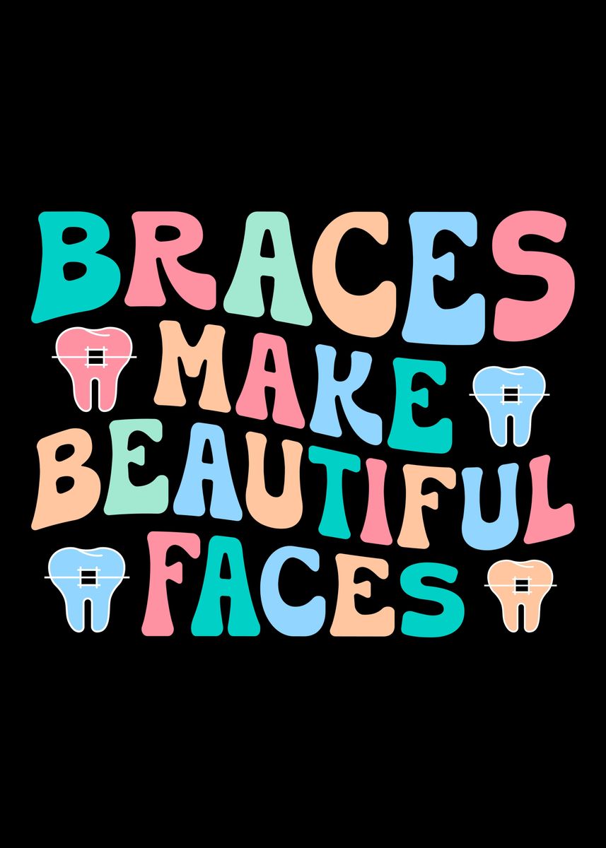 'Orthodontist Braces' Poster, picture, metal print, paint by Michael ...