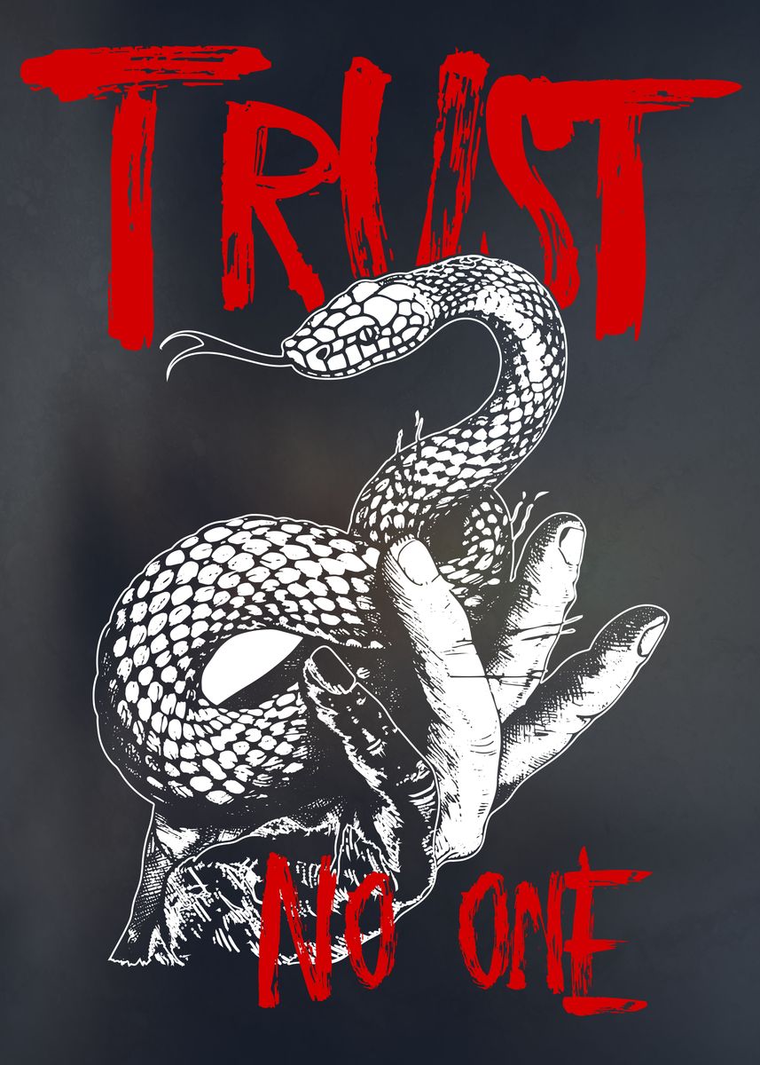 'Trust No One ' Poster, picture, metal print, paint by 21 MXM | Displate
