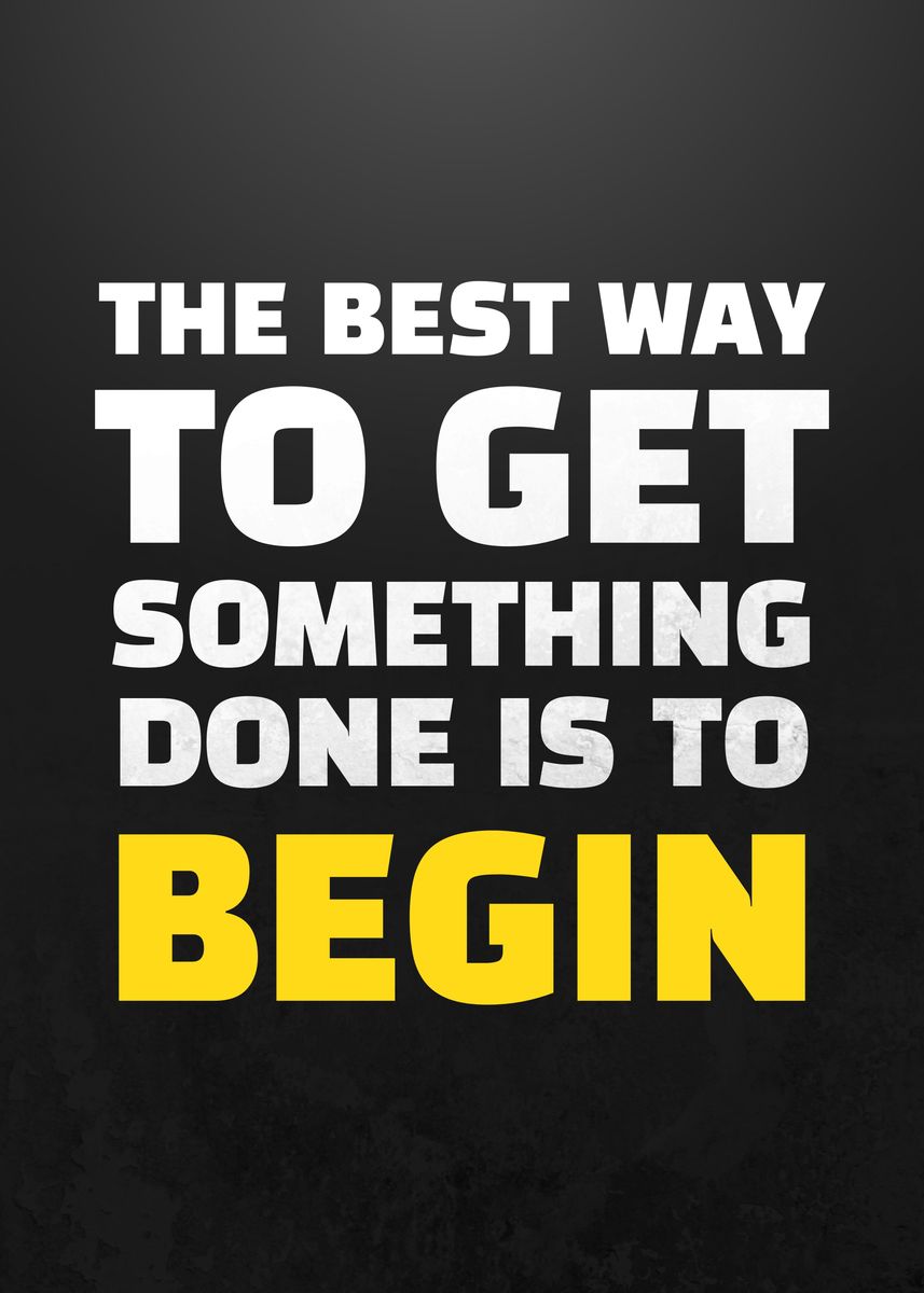 'BEGIN TODAY' Poster, picture, metal print, paint by Nandita ...