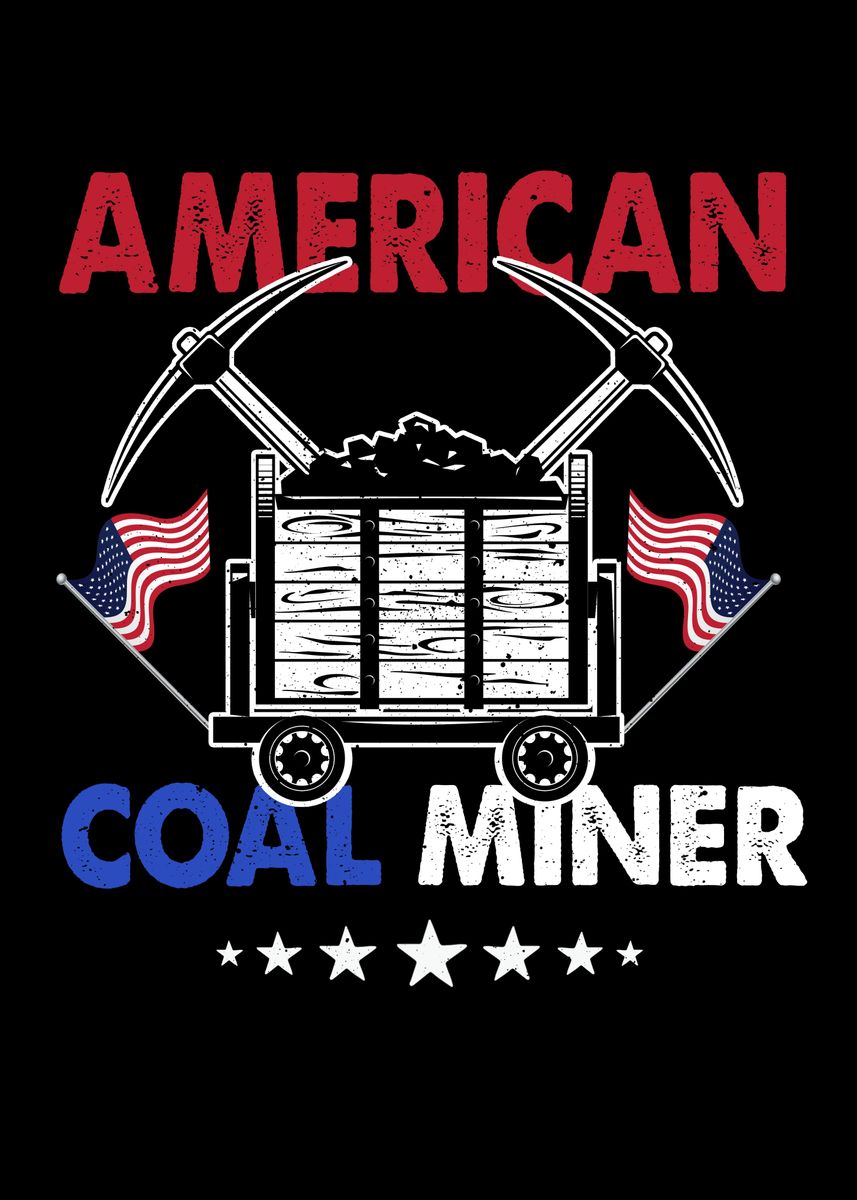 'American Coal Miner' Poster, picture, metal print, paint by ...