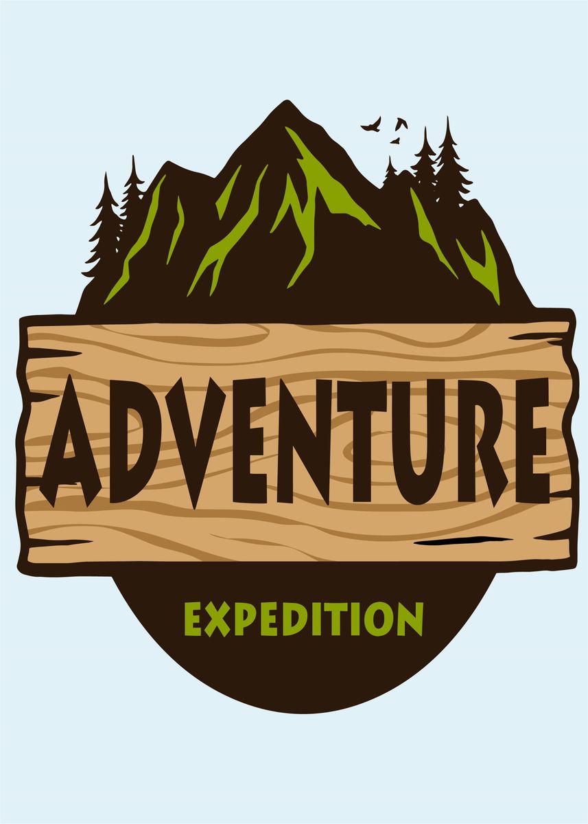 'Adventure And Expedition' Poster, picture, metal print, paint by ...