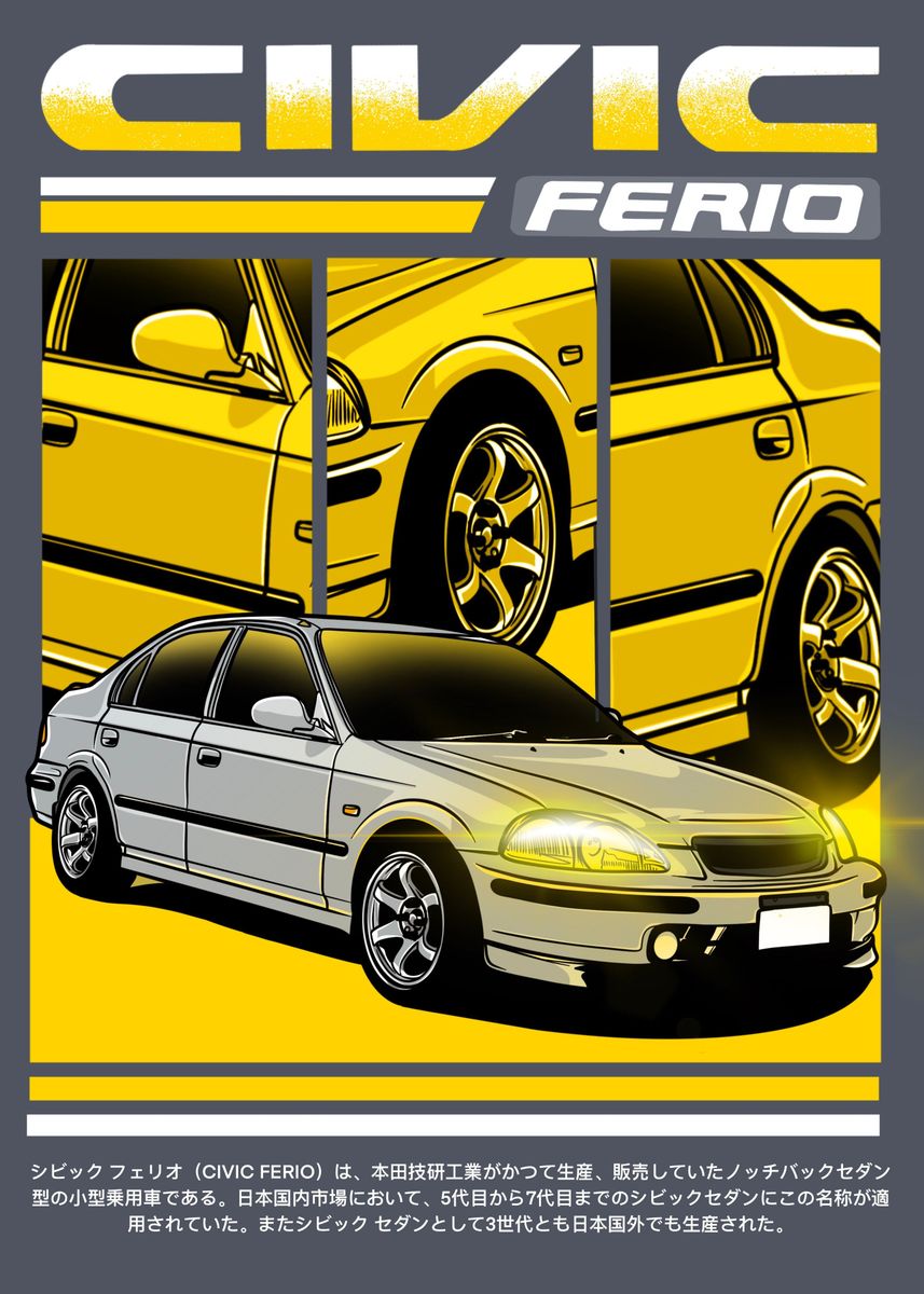 'JDM Classic Civic Ferio' Poster, picture, metal print, paint by ...