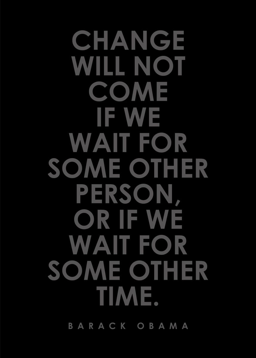 'Obama Quotes 3' Poster, picture, metal print, paint by Infinity ...