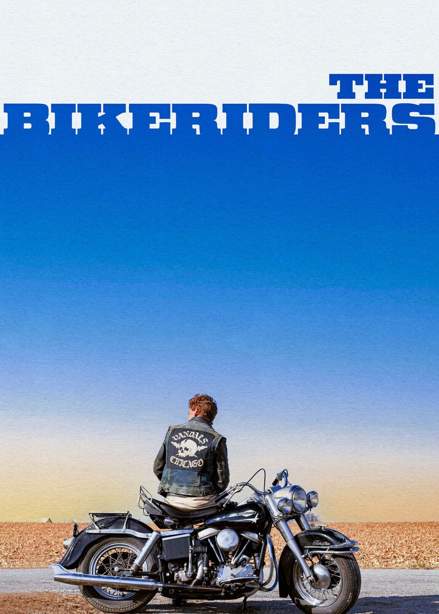 'The Bikeriders Movies' Poster, picture, metal print, paint by NuMaNi ...