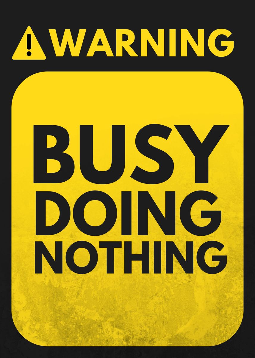 'Funny Warning sign' Poster, picture, metal print, paint by Nandita ...
