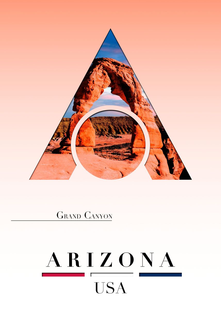 'Arizona Arch Letter A' Poster, picture, metal print, paint by Omarific ...